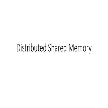 Distributed Shared Memory Notes In Distributed Systemspptx 