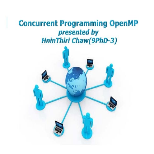 Concurrent Programming Openmp Distributed System Discussion Ppt