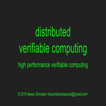 Distributed Verifiable Computing Ppt