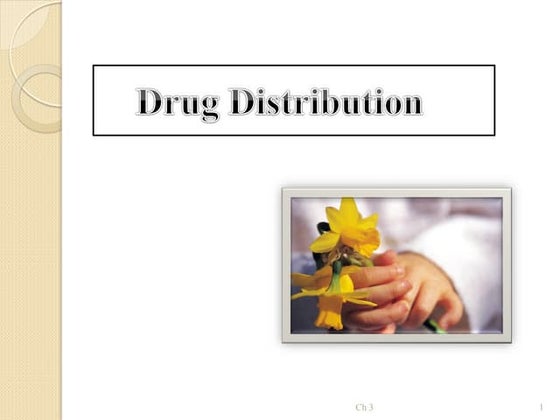 Drug distribution | PPTX