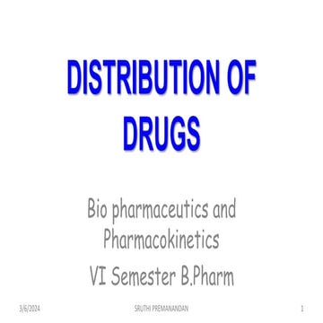DISTRIBUTION of the drug in human body or system | PPTX