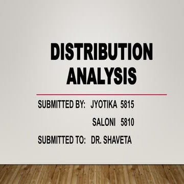 Distribution analysis.pptx