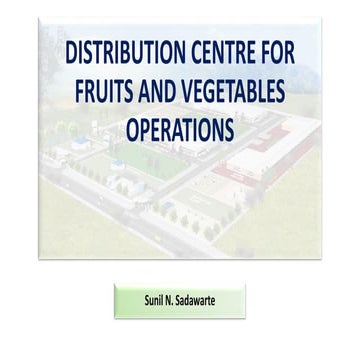 Distribution centre for fruits and vegetables operations | PDF