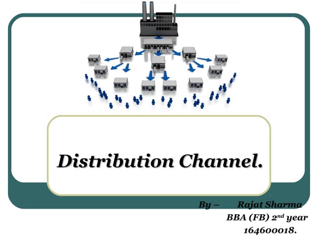 Channels of distribution ppt | PPTX