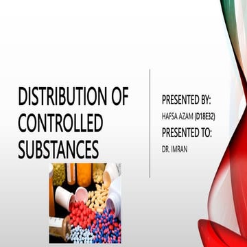 DISTRIBUTION OF CONTROLLED SUBSTANCES.pptx