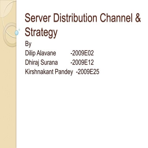Indirect Server Distribution Strategy | PPT
