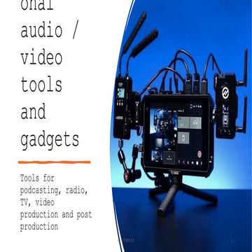 Comprehensive Guide to Professional Audio and Video Production Tools ...