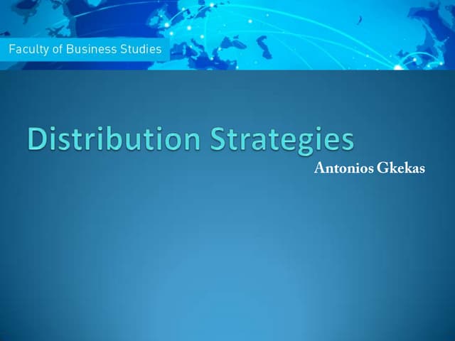 Distribution strategy ppt | PPT