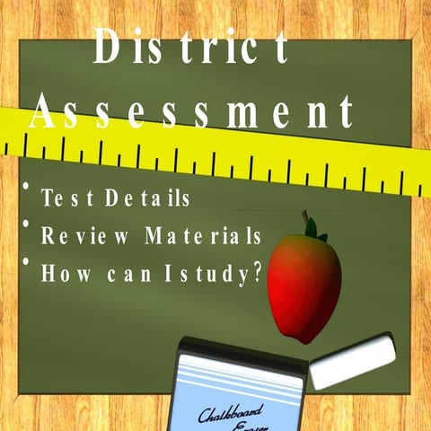 District Assessment Studying | PPT