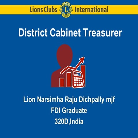 District cabinet treasurer role and responsibilities in lions clubs ...