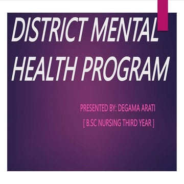 DISTRICT MENTAL HEALTH PROGRAM.pptx DMHP | PPTX
