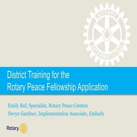 District training for the Rotary Peace Fellowship Application | PPTX