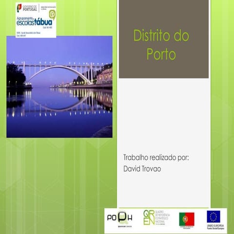 Distrito do porto | PPTX
