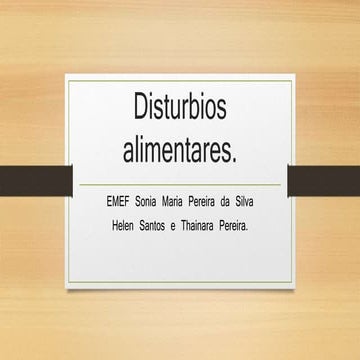 Disturbios alimentares! | PPT
