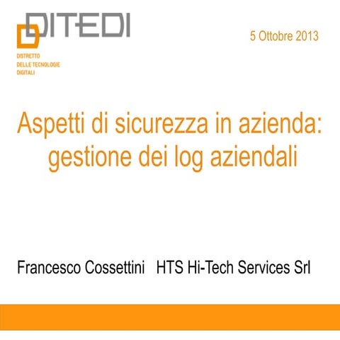 Aspetti di sicurezza in azienda: gestione dei log aziendali | PDF ...