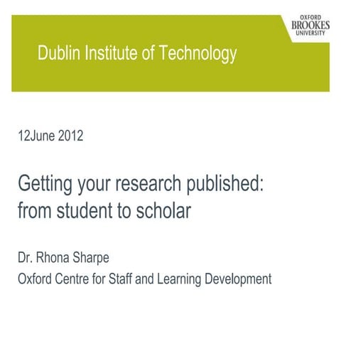 DIT Graduate Student Conference Keynote, June 2012 | PPTX | Publishing ...