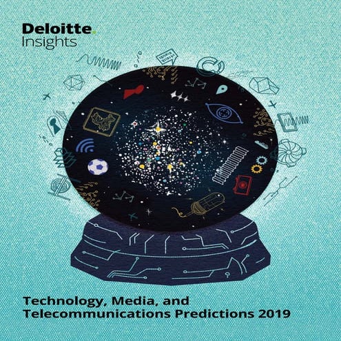 Deloitte TMT Predictions 2019 | PDF