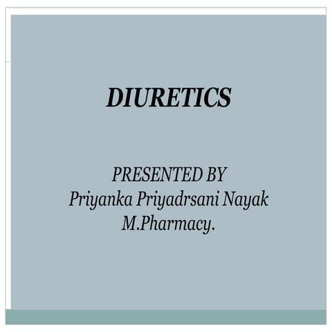 Diuretics... | PPTX