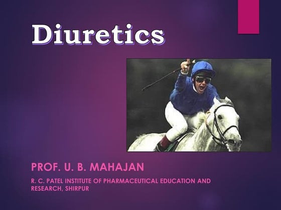 Drugs Acting on Kidney, Prepared by Mriganka Giri | PPT