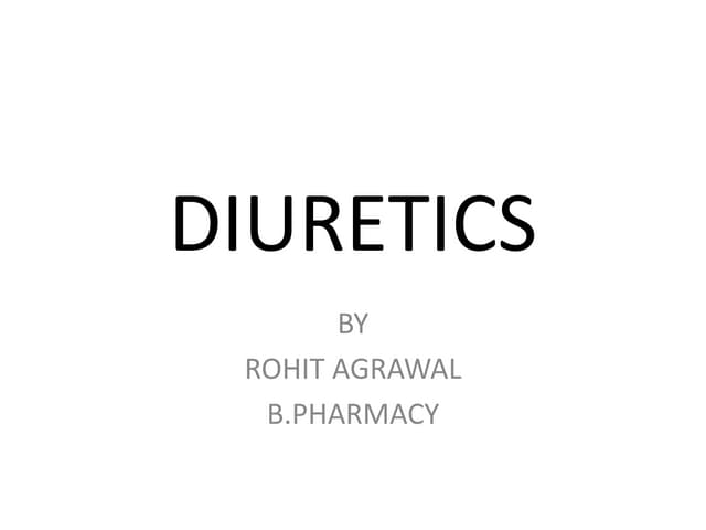 Medicinal Chemistry of Diuretics | PPTX