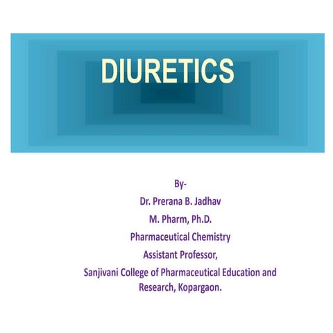 DIURETIC AGENT, STRUCTURE, SAR, MOA AND USES | PDF