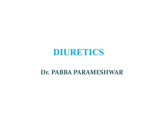 Medicinal Chemistry of Diuretics | PPTX | Pharmaceutical Drugs ...