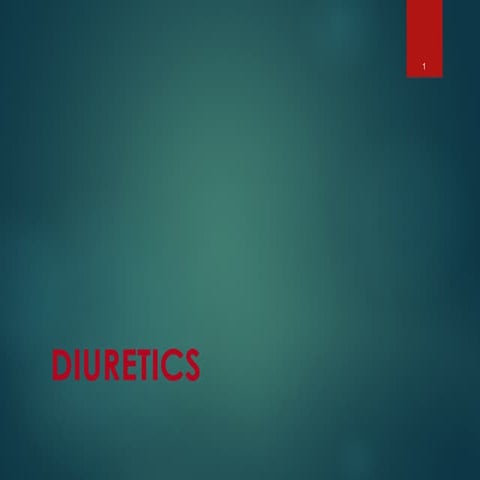diuretics_ppt_pharmacology semester 5 - | PPT