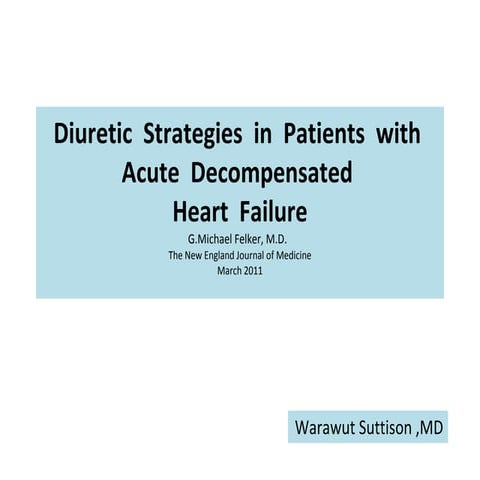 Diuretic strategies in patients with acute decompensated | PPT
