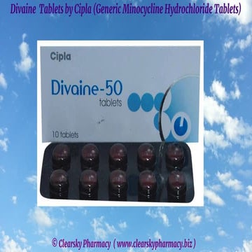 Divaine Tablets by Cipla (Generic Minocycline Hydrochloride Tablets) | PDF
