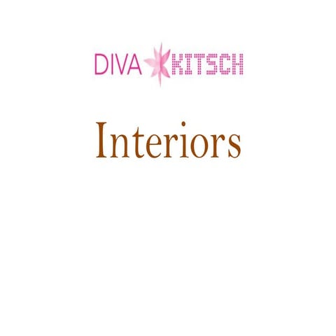 Diva kitsch interiors | PPTX