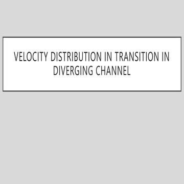 velocity distribution in diverging Channel.pptx