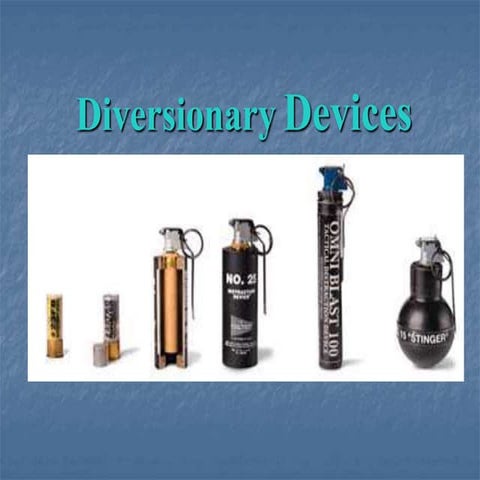 Diversionary Devices FROM ntoa.ppt