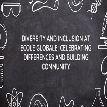 Diversity and Inclusion at Ecole Globale Celebrating Differences and ...