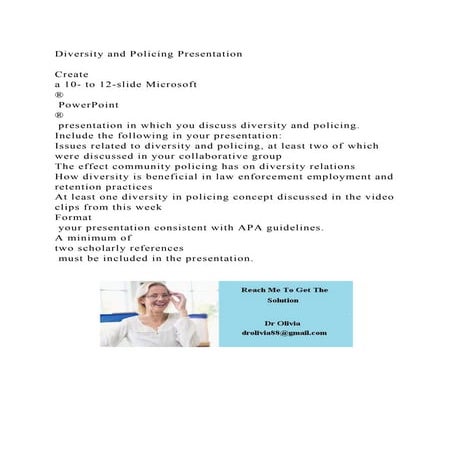 Diversity and Policing PresentationCreate a 10- to 12-slide Mi.docx