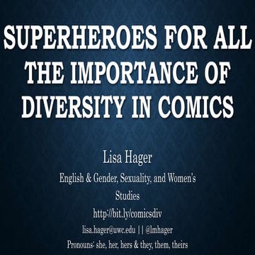 Superheroes for All: The Importance of Diversity in Comics | PPT