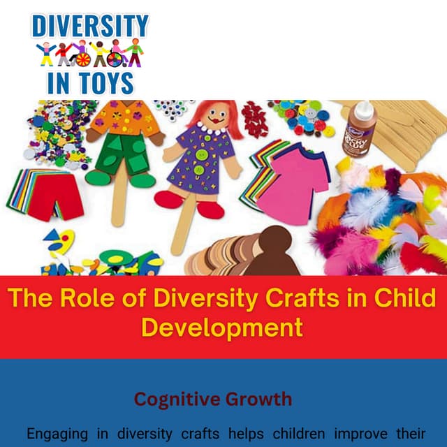 The Role of Diversity Crafts in Child Development | PDF