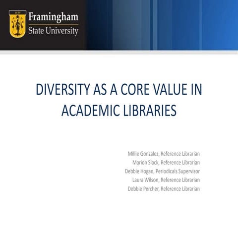 Diversity as a core value in academic libraries | PPTX