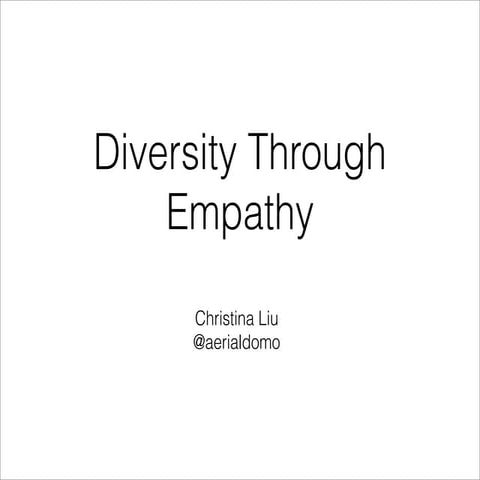 Diversity Through Empathy | PDF