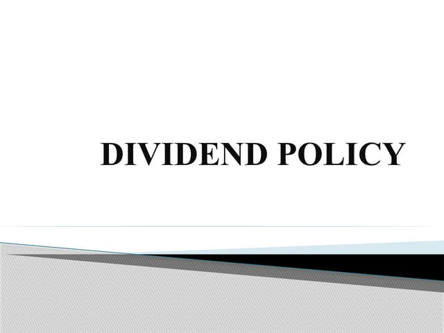 Dividend Policy.pptx meaning types factors | PPTX
