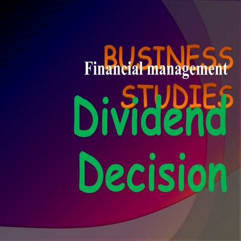 Dividends decision | PPTX