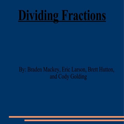 Dividing Fractions | PPT | Physics | Science