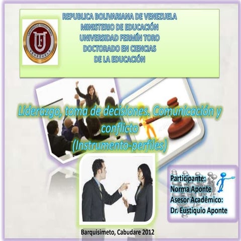 Liderazgo,toma de decisiones , manejo de conflictos | PPTX