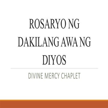The Caplet of the Divine Mercy in Tagalog Payers.pptx