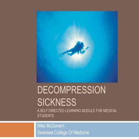 Diving Medicine & Decompression sickness A Self Directed Learning ...