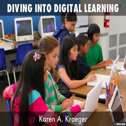 Diving into Digital Learning | PPT