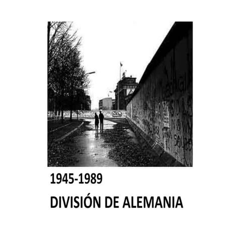 División de alemania berlín y el muro | PPT