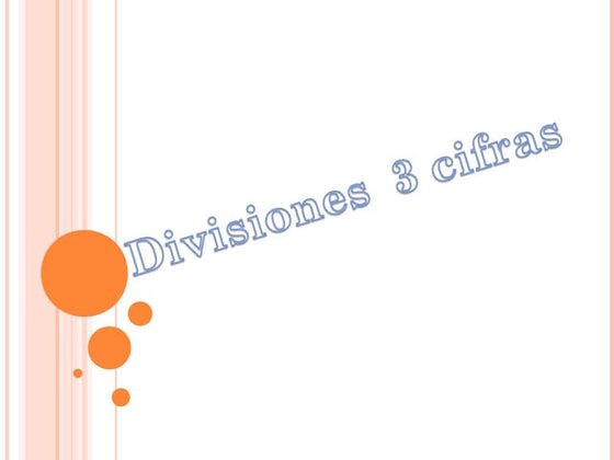 Divisiones de tres cifras | PPT