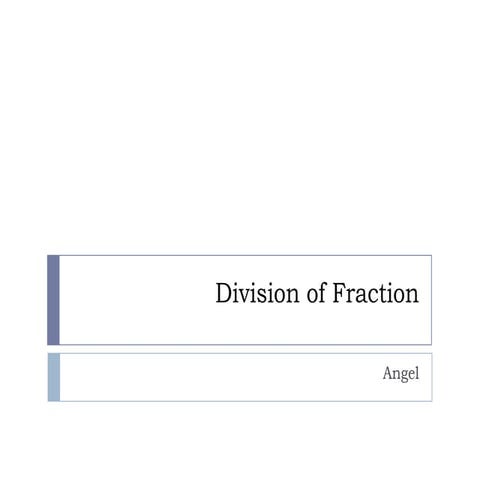 Division of fractions 2 | PPTX