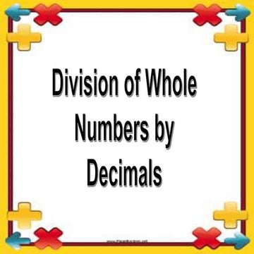 Division of whole numbers by a decimal | PPTX