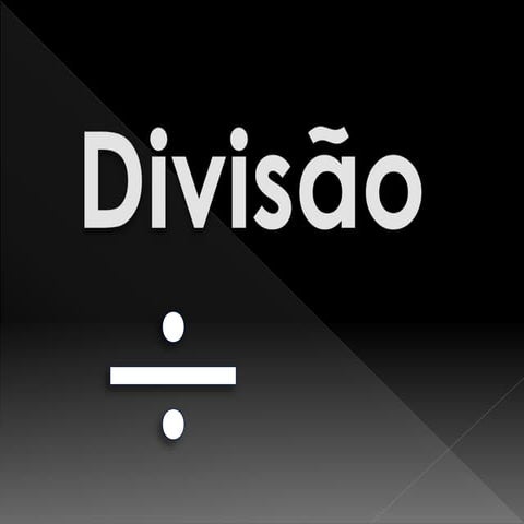 Divisão | PPTX